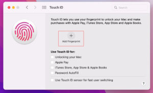 How to Add Fingerprint to MacBook Pro - A Complete Guide